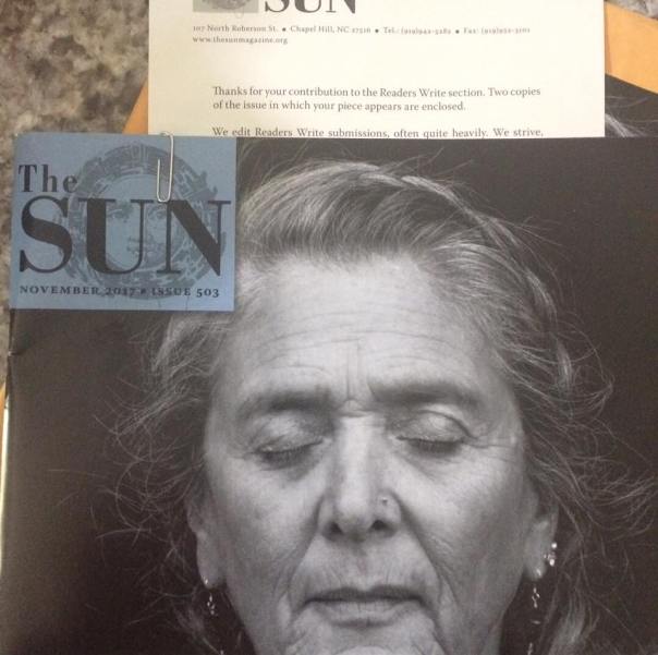 I’m in the Readers Write Section of This Month’s The Sun Magazine ...